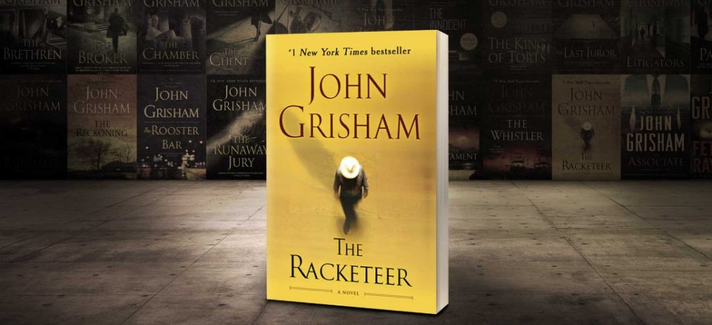 The Racketeer (Review-Quotes) by John Grisham